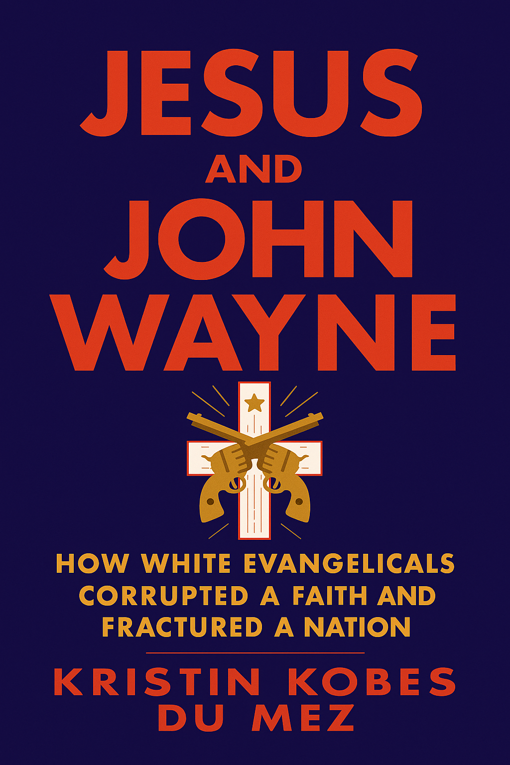 Jesus and John Wayne Book Summary with PDF, Quotes & Audio